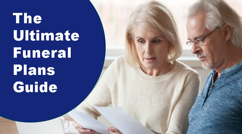 The Ultimate Funeral Plans Guide: